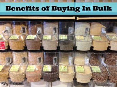Why I Buy in Bulk and Why You Should Too ⋆ 100 Days of Real Food