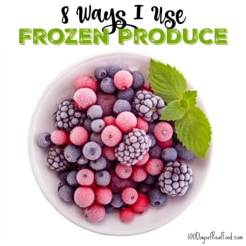 8 Ways I Use Frozen Produce ⋆ 100 Days of Real Food 8 Ways I Use Frozen Produce ⋆ 100 Days of Real Food