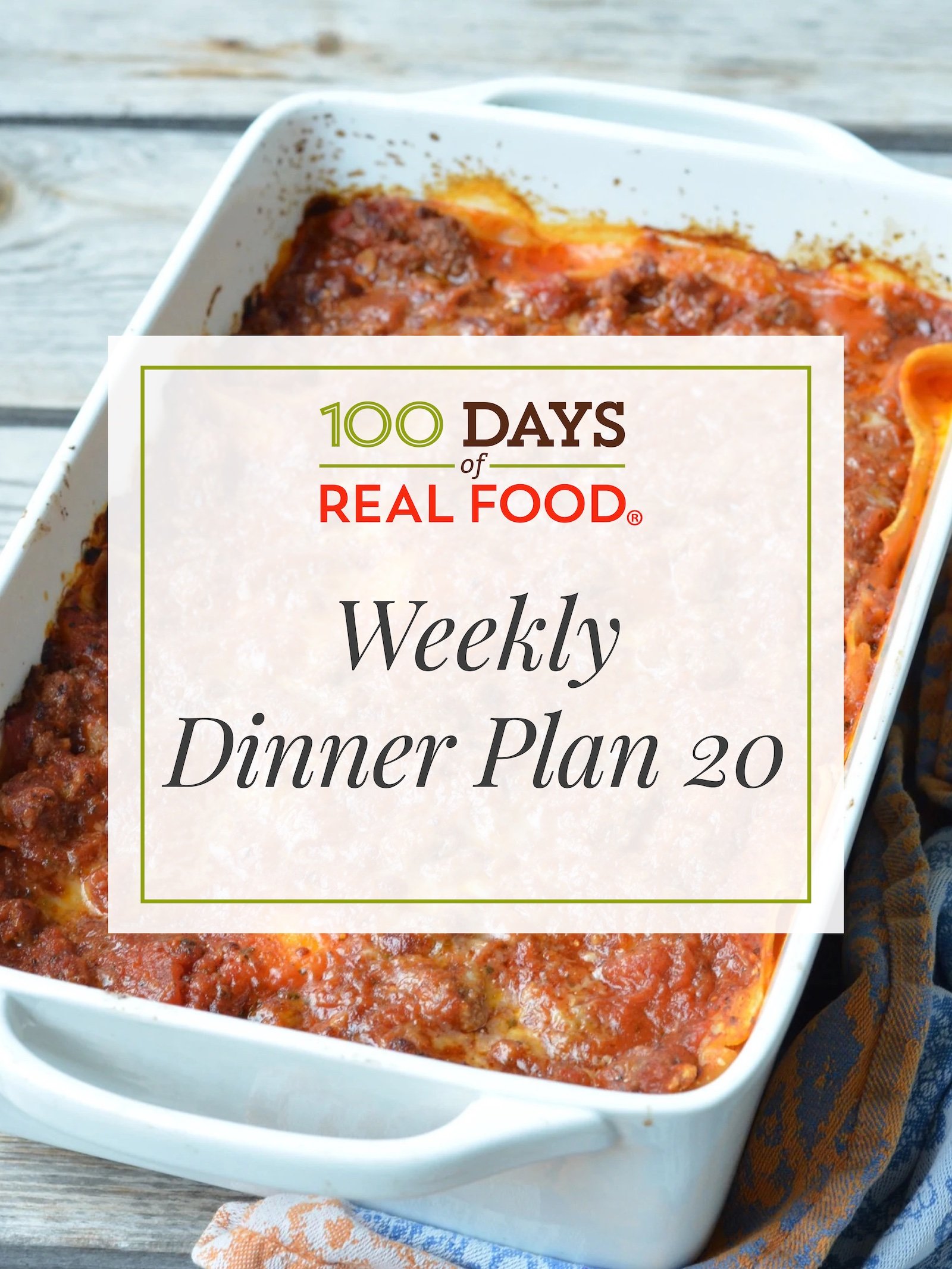 Real Food Dinner Plan: Week 20 ⋆ 100 Days of Real Food