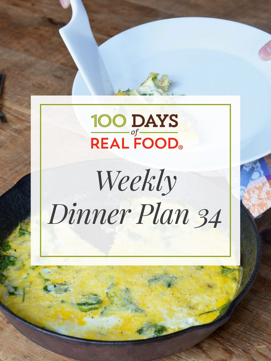 Real Food Dinner Plan: Week 34 ⋆ 100 Days of Real Food