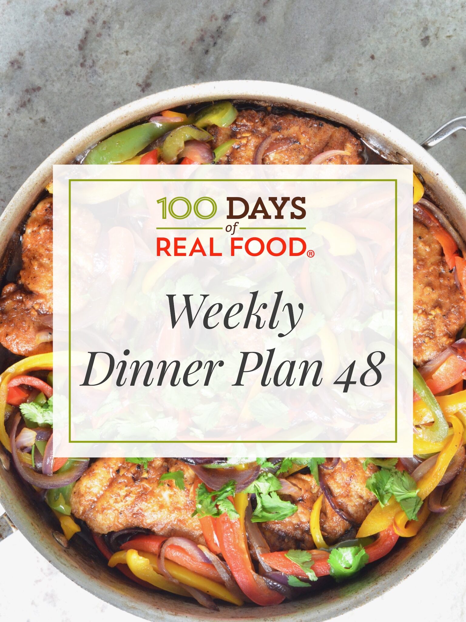 Real Food Dinner Plan: Week 48 ⋆ 100 Days of Real Food