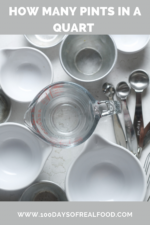 How Many Pints in a Quart? (With Conversion Chart) ⋆ 100 Days of Real Food
